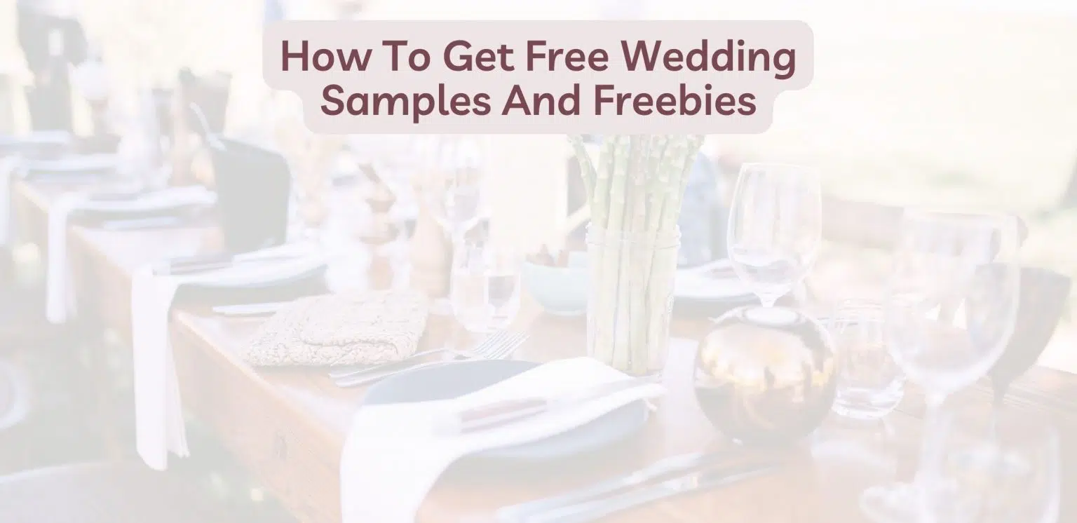 How To Get Free Wedding Samples And Freebies