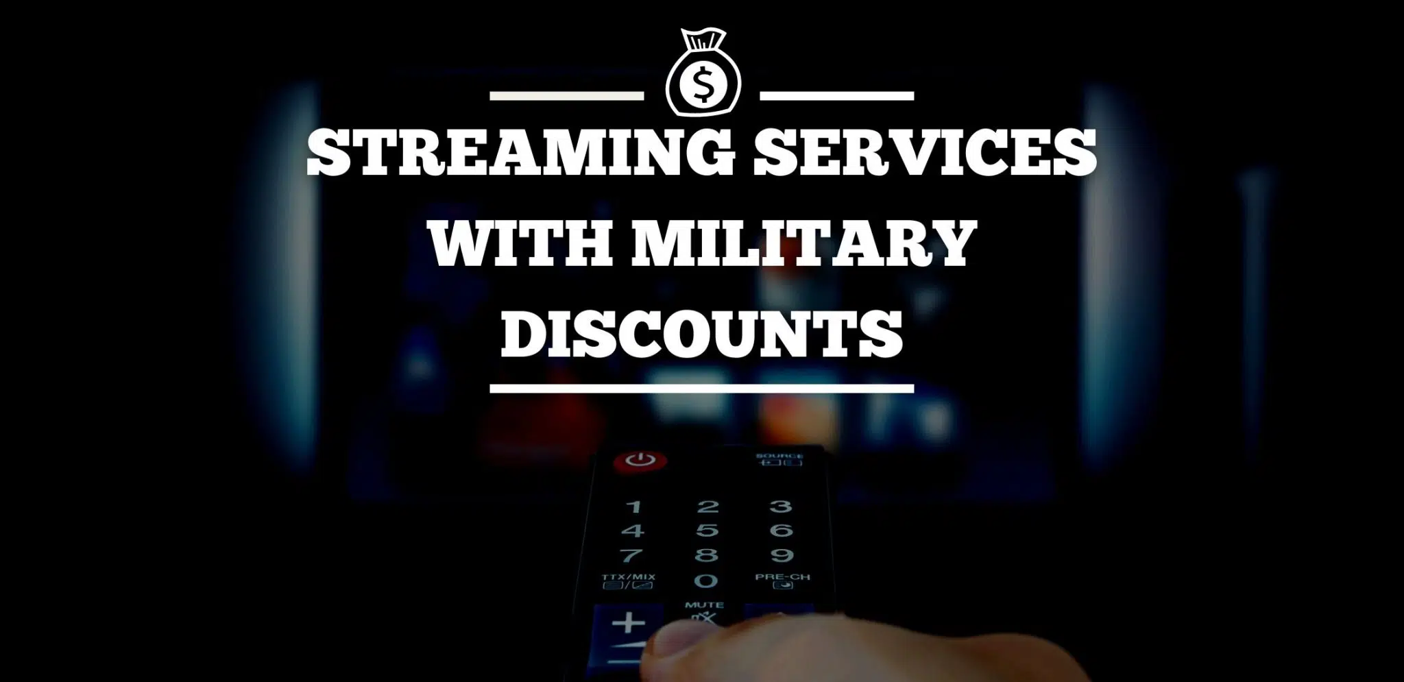 Streaming Services With Military Discounts