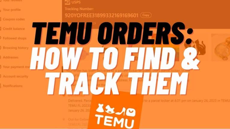 Temu Orders: How To Find & Track Them
