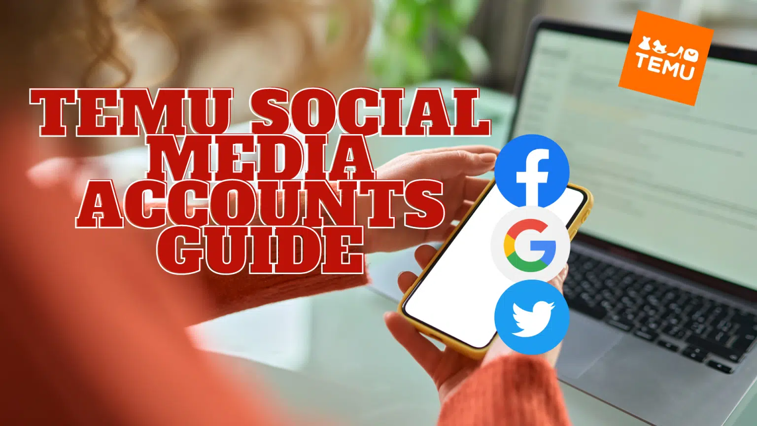 Temu Social Media Accounts Guide